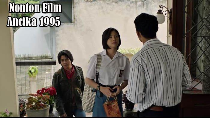 Terbaru, Nonton Film Ancika 1995 sub Indo, Link Lk21 dan Rebahin tidak Dibenarkan, Ini Link ...