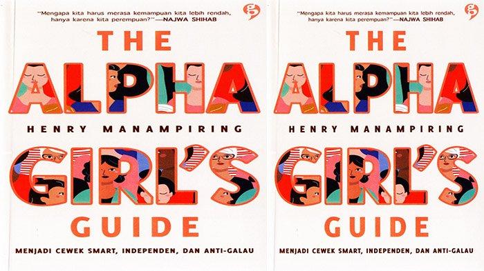 2 LINK RESMI PDF Buku The Alpha Girls Guide Karya Henry Manampiring ...