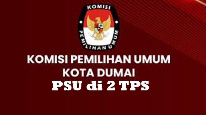 KPU Dumai Siap Laksanakan PSU di 2 TPS Sesuai Intruksi KPU RI ...