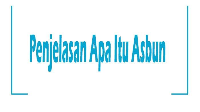 Penjelasan Asbun Artinya dalam Bahasa Gaul, Prilaku yang Harus Dihindari - Tribunpekanbaru.com