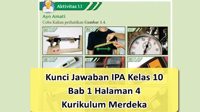 Kunci Jawaban IPA Kelas 10 Bab 1 Halaman 4 Kurikulum Merdeka Tentang ...