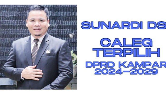Sosok Sunardi, Caleg Terpilih Partai Demokrat untuk DPRD Kampar, Raih Suara Jumbo di Pemilu 2024 ...