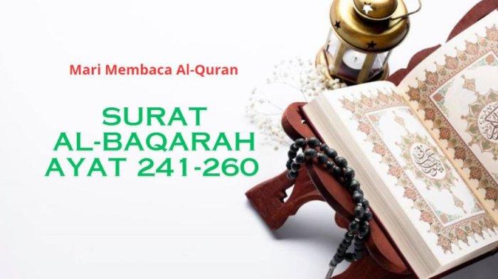 Al-Qur'an Digital: Surat Al-Baqarah Ayat 241-260 Beserta Terjemahannya ...