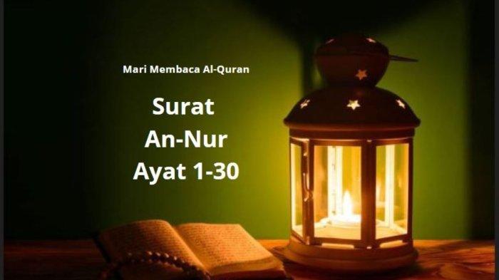 Al-Qur'an Digital: Surat An-Nur Ayat 1-30 Beserta Terjemahannya ...