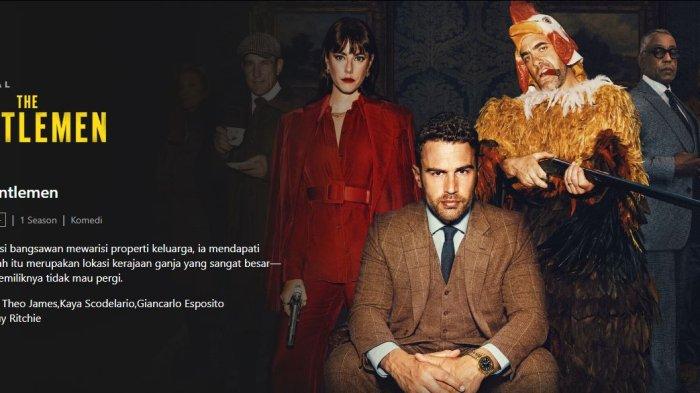Nonton Series The Gentlemen 2024 Sub Indo Episode 1,2,3,4,5,6,7,8 Karya Guy Ricthie ...