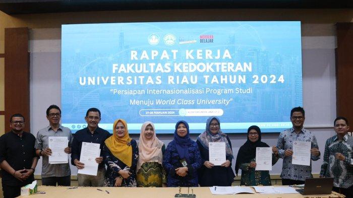 Usung Tema Persiapan Internasionalisasi dalam Raker 2024, FK UNRI ...