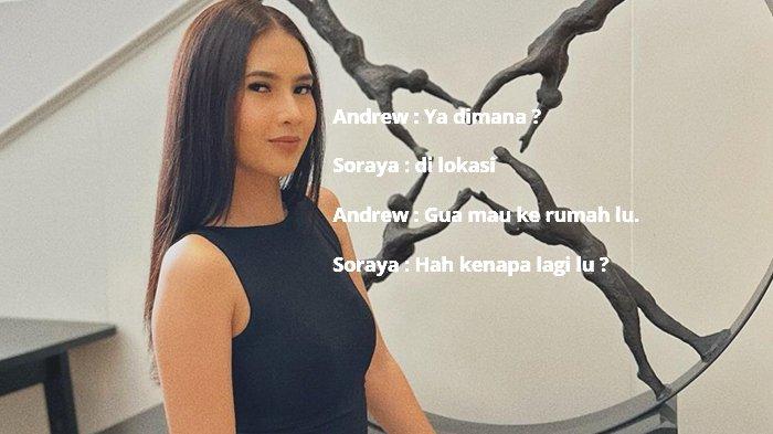VIRAL, Soraya Rasyid Nonaktifkan Komentar di Ig, Chat dengan Andrew Soal Nginap ...