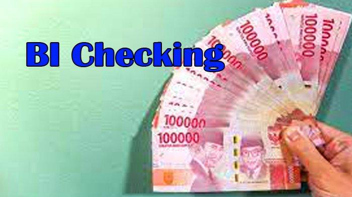 Bagaimana Cara Mengecek BI Checking? Ini Link BI Checking Online yang Trend - Tribunpekanbaru.com