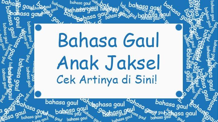 Kumpulan Bahasa Gaul Jaksel Viral Tiktok: Mid Life Crisis, Burnout ...