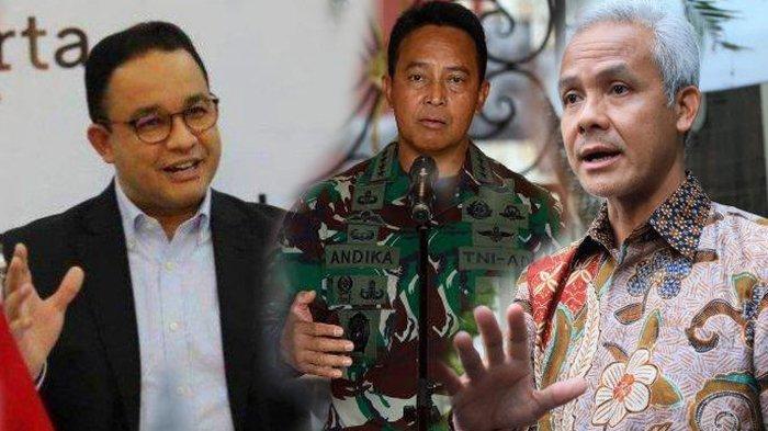 Bakal Capres 2024 Nasdem: Anies Baswedan, Andika Perkasa dan Ganjar Pranowo, Anda Pilih Mana ...