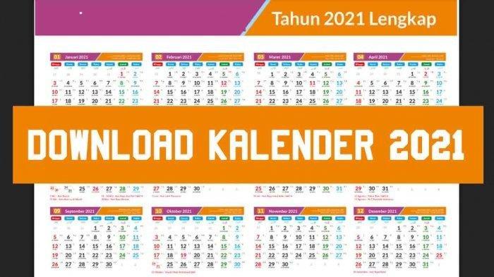 Download Kalender 2021 Lengkap File PDF, PDF, JPG, PNG ...