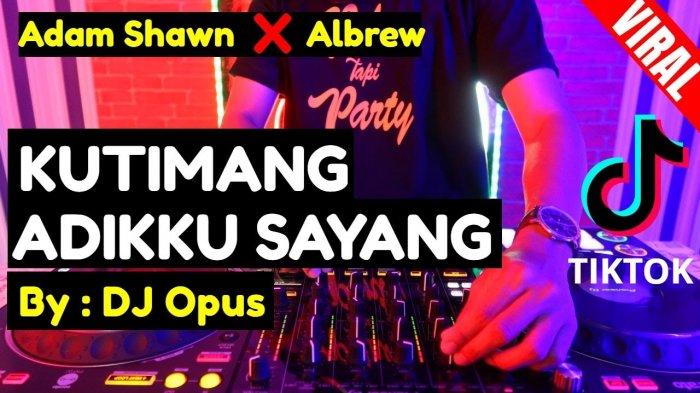 Download Lagu Dj Kutimang Adikku Sayang, DJ Opus Remix MP3, Lagu DJ Tiktok Viral ...