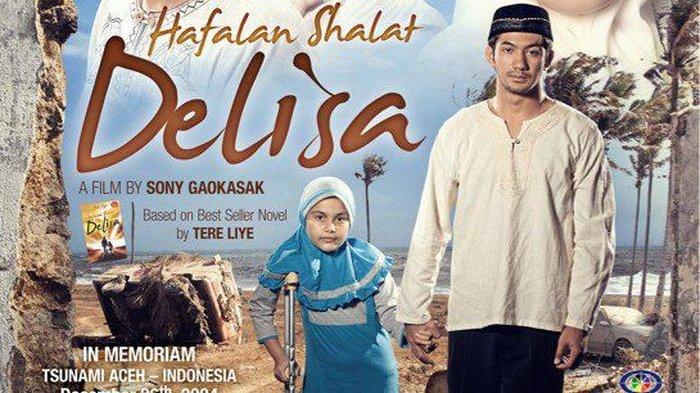 Sinopsis Hafalan Shalat Delisa (2011): Film Sedih tentang Tsunami Aceh ...