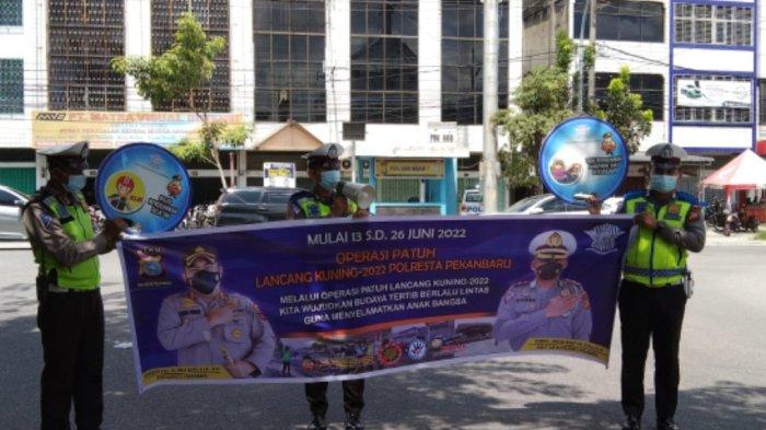 Hindari Tilang dalam Operasi Patuh Lancang Kuning 2022, Perhatikan Imbauan Polresta Pekanbaru ...