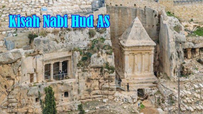 Kisah Nabi Hud dalam Kisah 25 Nabi, Dakwah dan Hukuman untuk Kaum ‘Ad ...