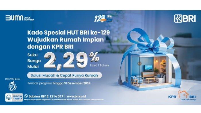Wujudkan Hunian Impian dengan Promo KPR BRI Spesial HUT ke-129 - Tribunpekanbaru.com