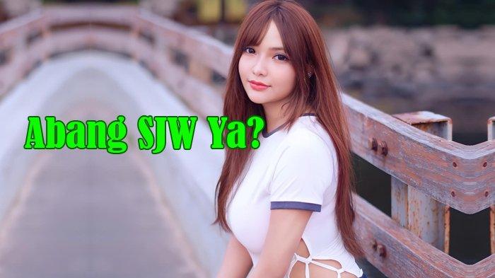 SJW Adalah Apa? Apa Itu SJW dan SJW Artinya dalam Bahasa Gaul - Tribunpekanbaru.com