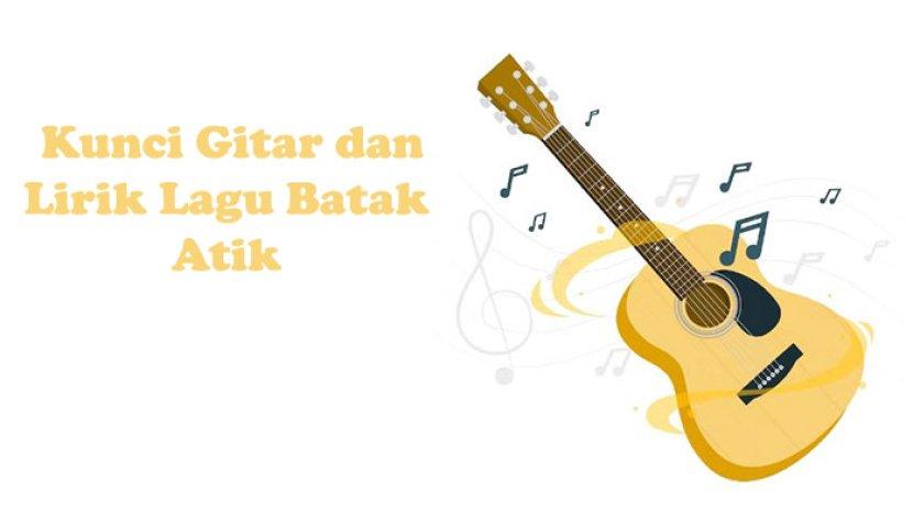 Kumpulan Lagu Batak Populer : Kunci Gitar dan Lirik Lengkap Lagu Dang ...