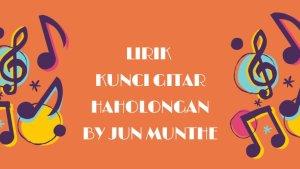 Lagu Batak Lirik dan Kunci Gitar Gotap Ni Rohaku by Jun Munthe - Tribunpekanbaru.com