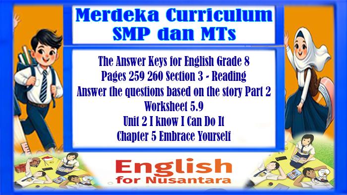 Answer Key for English Grade 8 Pages 259 260 Section 3 - Reading Worksheet 5.9 Unit 2 Chapter 5 ...