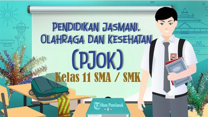 30 SOAL UTS PJOK Kelas 11 SMA Semester 2 Kurikulum Merdeka 2025, Jawaban STS PTS Pilihan Ganda ...
