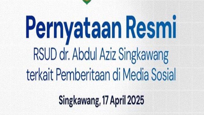 KLARIFIKASI RSUD dr Abdul Aziz Singkawang Soal Viral Dugaan Pelayanan ...