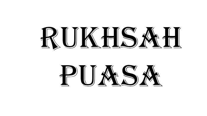 Apa Saja Rukhsah Puasa Wajib? Materi Pendidikan Agama Islam dan Budi ...
