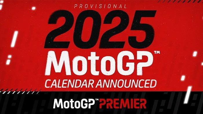 BERUBAH Kalender MotoGP 2025 Terbaru Lengkap Jadwal Seri Balap Pembuka hingga Penutup Live ...