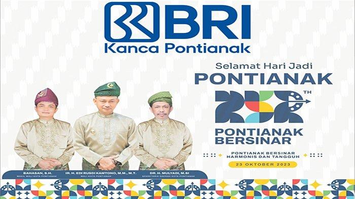 BRI Kantor Cabang Pontianak Mengucapkan Selamat Hari Jadi ke-252 Kota ...