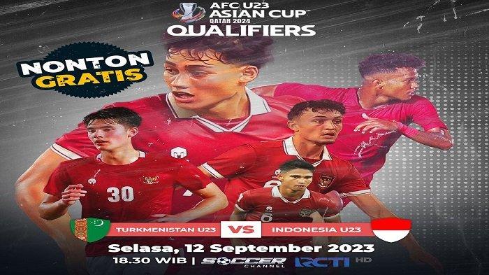Link Live Streaming Gratis! Timnas Indonesia vs Turkmenistan Kualifikasi Piala Asia U23 ...