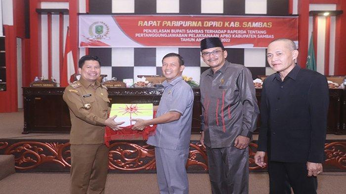 Ketua DPRD Sambas Apresiasi Bupati Sampaikan Raperda Pertanggungjawaban APBD 2022 ...