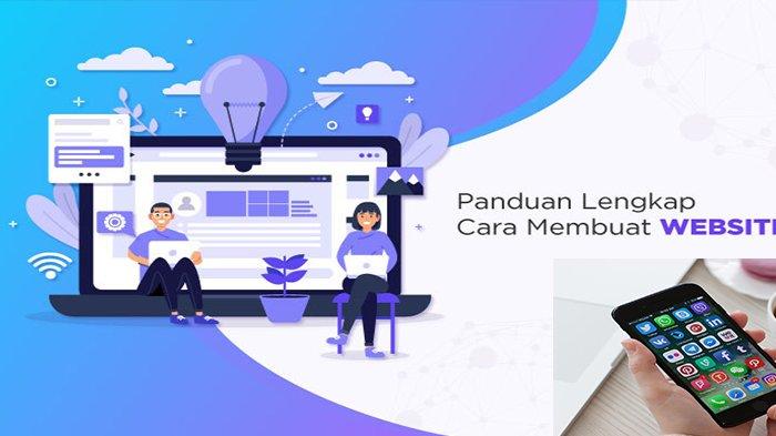 Panduan Lengkap Cara-Cara Membuat Website Untuk Keperluan Informasi ...