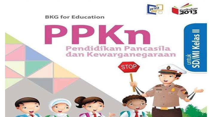 30 Soal Sumatif PKN Kelas 2 SD Kurikulum Merdeka dan Kunci Jawaban Soal Pilihan Ganda ...