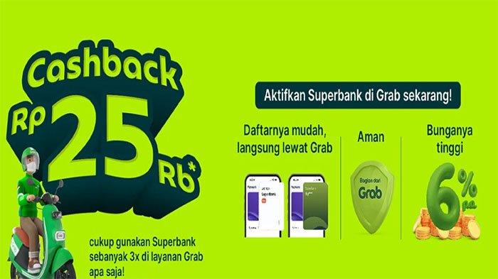 SUPERBANK Grab Promo Bulan Ini, Daftar Akun SuperBank Online Lewat HP ...