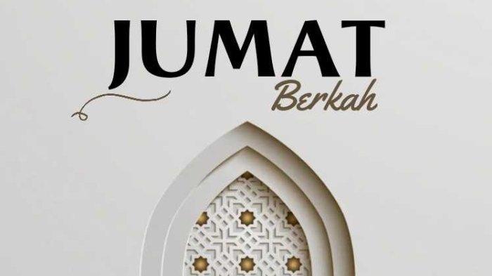 Contoh Doa Jumat Berkah, Dilimpahkan Rezeki, Kebajikan dan Keselamatan ...