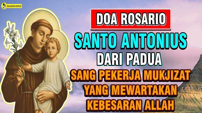 Doa Rosario Santo Antonius dari Padua dalam Gereja Katolik - Tribunpontianak.co.id