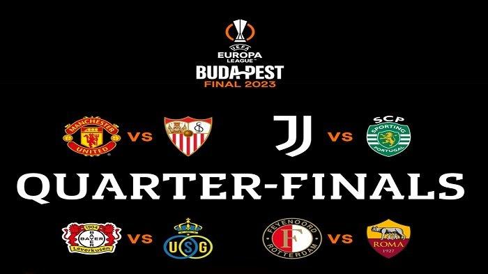 Jadwal 8 Besar Liga Europa, Manchester United dan Juventus Berpeluang ...