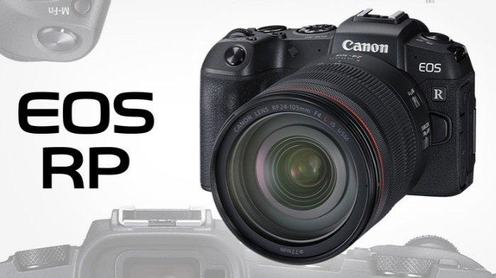 Tujuh Fitur Utama Canon EOS RP - Tribunpontianak.co.id