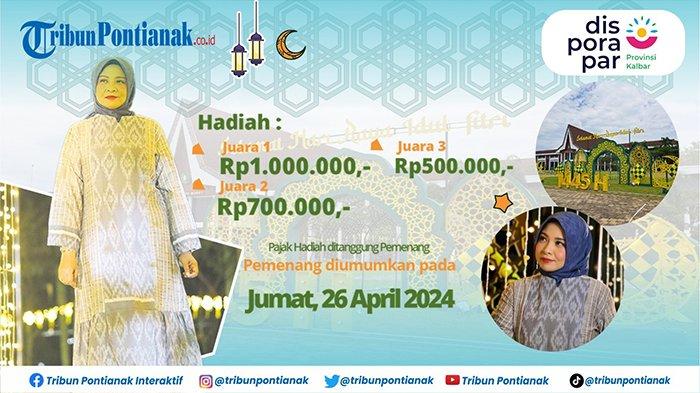 Yuk Ikutan Foto Kontes Idulfitri 2024, Menangkan Hadiah Jutaan Rupiah ...