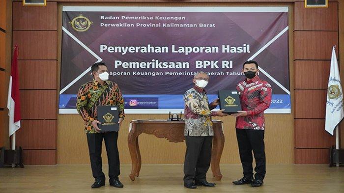 Pemkab Kapuas Hulu Kembali Raih WTP dari BPK RI Atas LKPD Tahun 2021 - Tribunpontianak.co.id