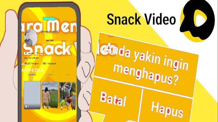 Cara Menghapus Konten di Snack Video Karena Salah Upload ...