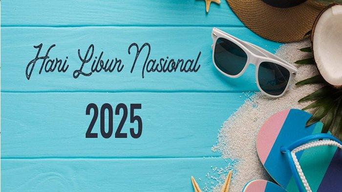 Panoramaia - News Portal Kalender 2025: Resmi, Libur Nasional dan Cuti ...
