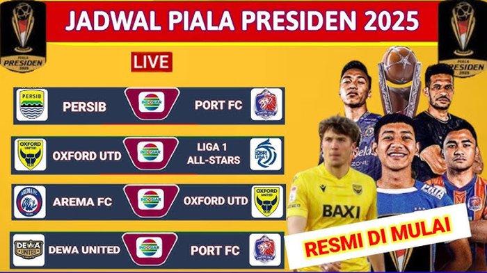 Jadwal Final Piala Presiden 2025 Oxford United vs Port FC Lengkap Prediksi Line Up dan Skor ...