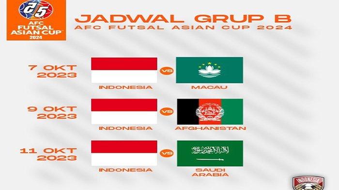 Jadwal Timnas Futsal Indonesia vs Macau Live Sabtu 7 Oktober Kualfikasi Piala Asia AFC 2024 ...