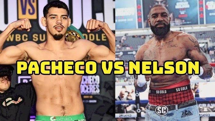 Jadwal Tinju Dunia Diego Pacheco vs Steven Nelson Kelas Menengah Super World Boxing 2025 ...