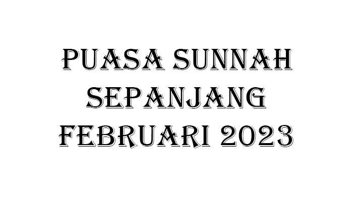 Simak Jadwal Puasa Senin Kamis Dan Ayyamul Bidh Februari 2023 Akhir