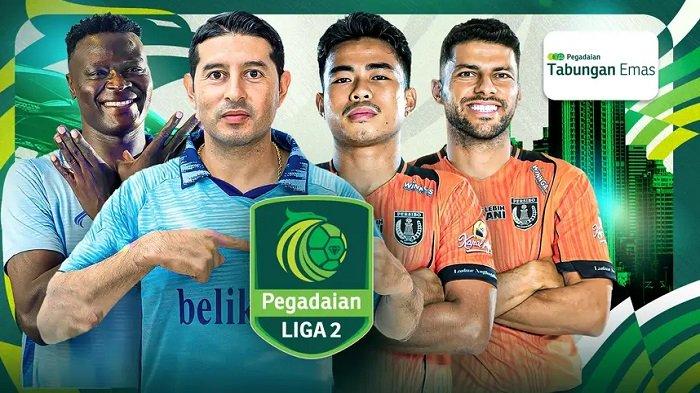 Jadwal dan Live Streaming Liga 2 Hari Sabtu, Persewar vs Gresik United ...