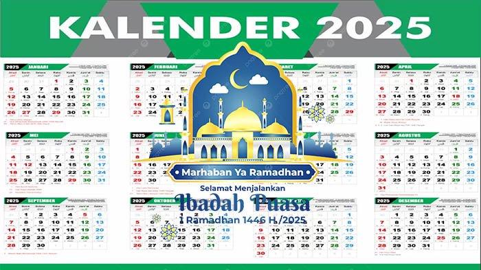 KALENDER 2025 Terlengkap Jadwal Libur Puasa 1 Ramadhan 1446 H Menurut Pemerintah dan ...