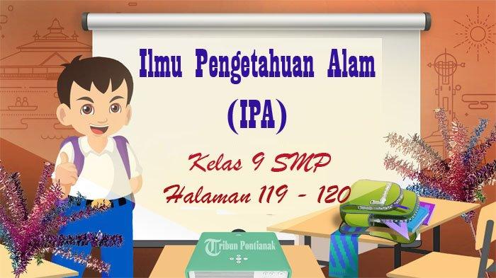 KUNCI JAWABAN IPA Kelas 9 SMP Halaman 119 - 120 Kurikulum Merdeka, Uji Kemampuan Reaksi Kimia ...