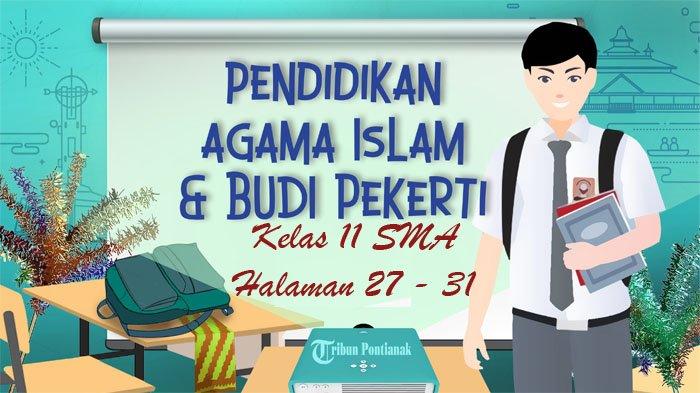 KUNCI JAWABAN PAI dan BP Kelas 11 SMA Halaman 27 - 31 Kurikulum Merdeka, Soal Latihan Bab 1 ...